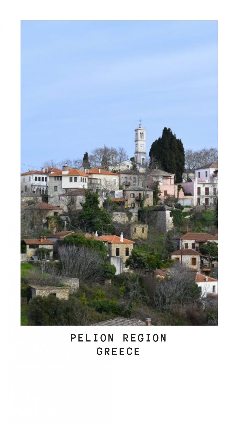 Pelion region in Greece - Anne Travel Foodie