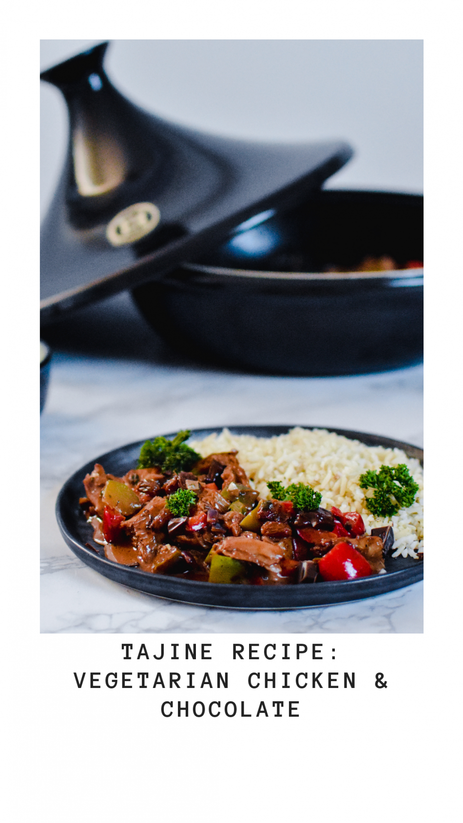 Tajine recipe: vegetarian chicken and chocolate - Anne Travel Foodie