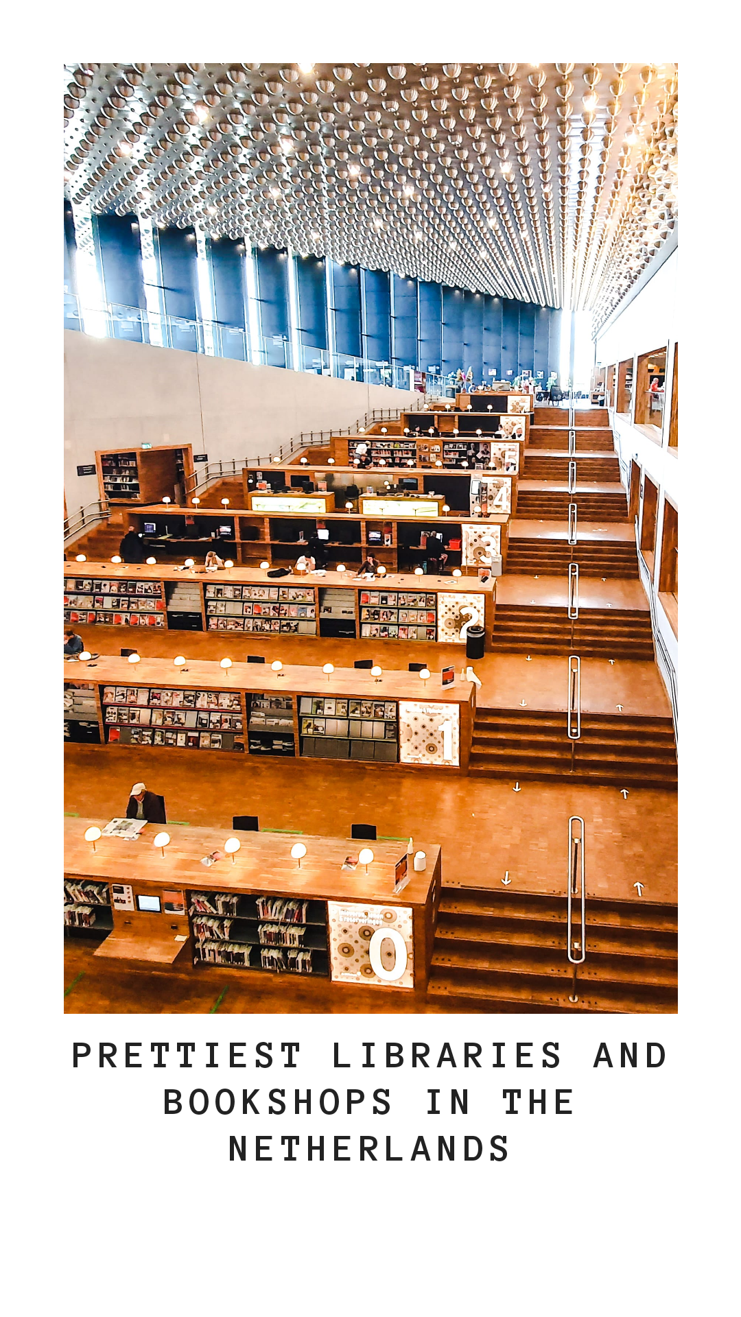 Prettiest libraries and bookshops in the Netherlands - Anne Travel Foodie