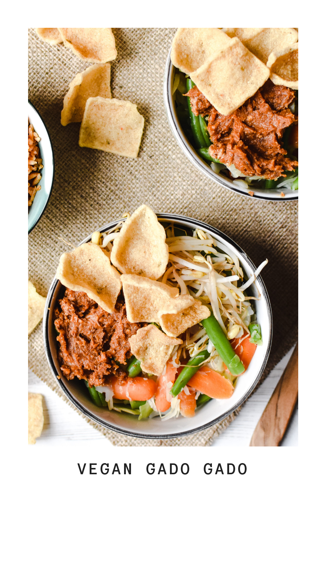 Recipe vegan Gado Gado - Anne Travel Foodie