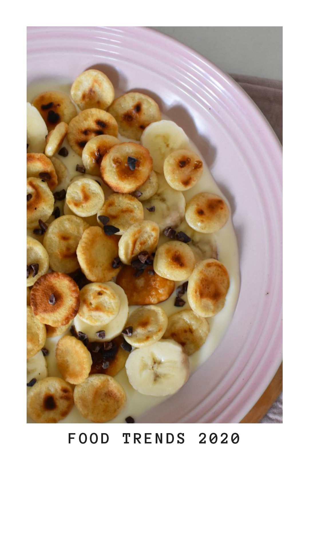 Food Trends of 2020 - Anne Travel Foodie