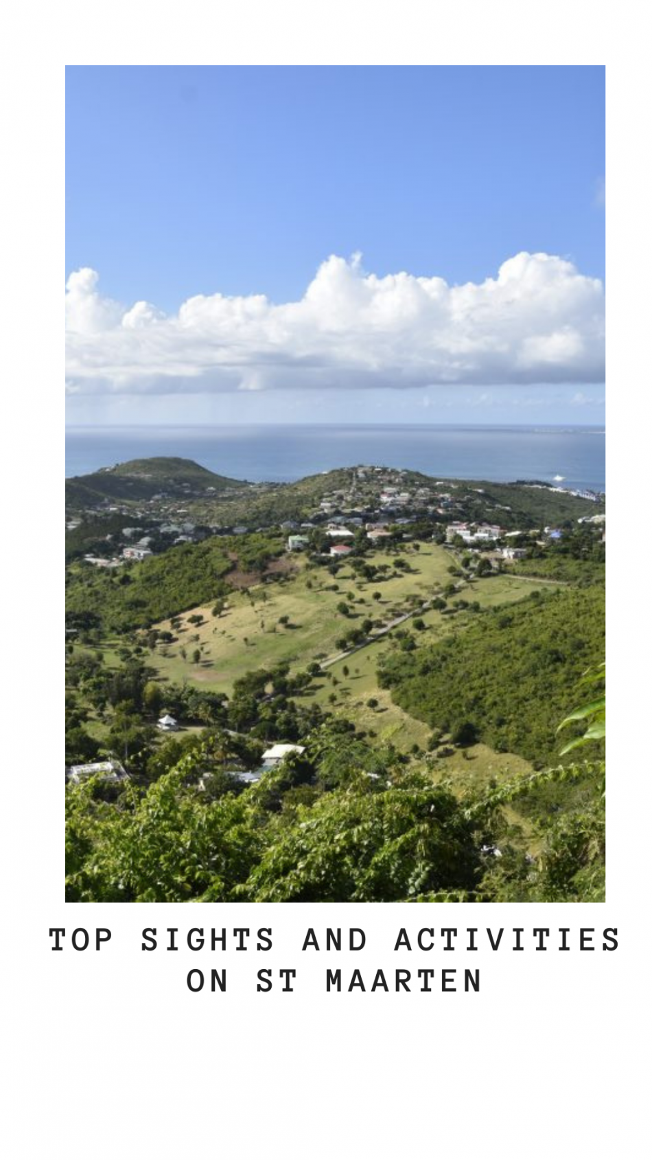 Top Sights and Activities on Sint Maarten and Saint Martin - Anne ...