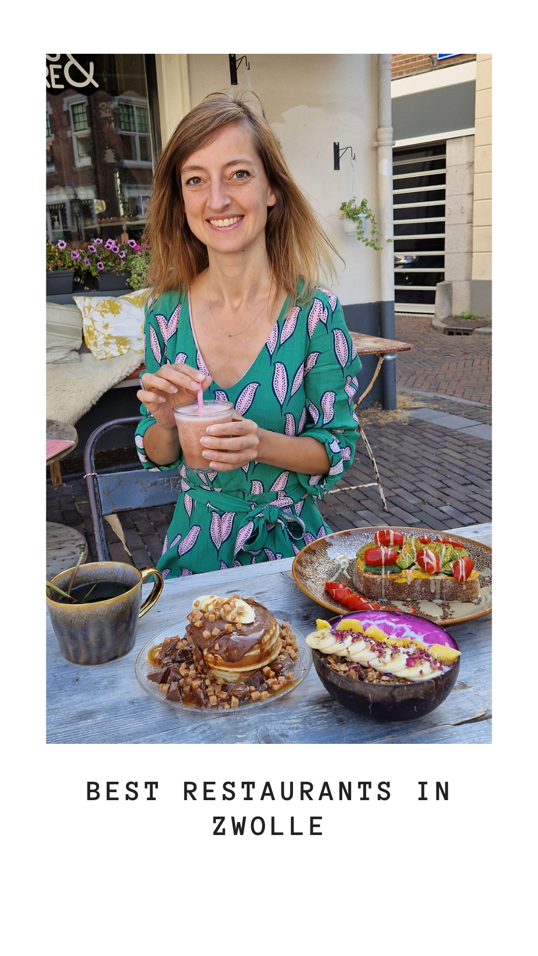 Best Restaurants in Zwolle - Anne Travel Foodie