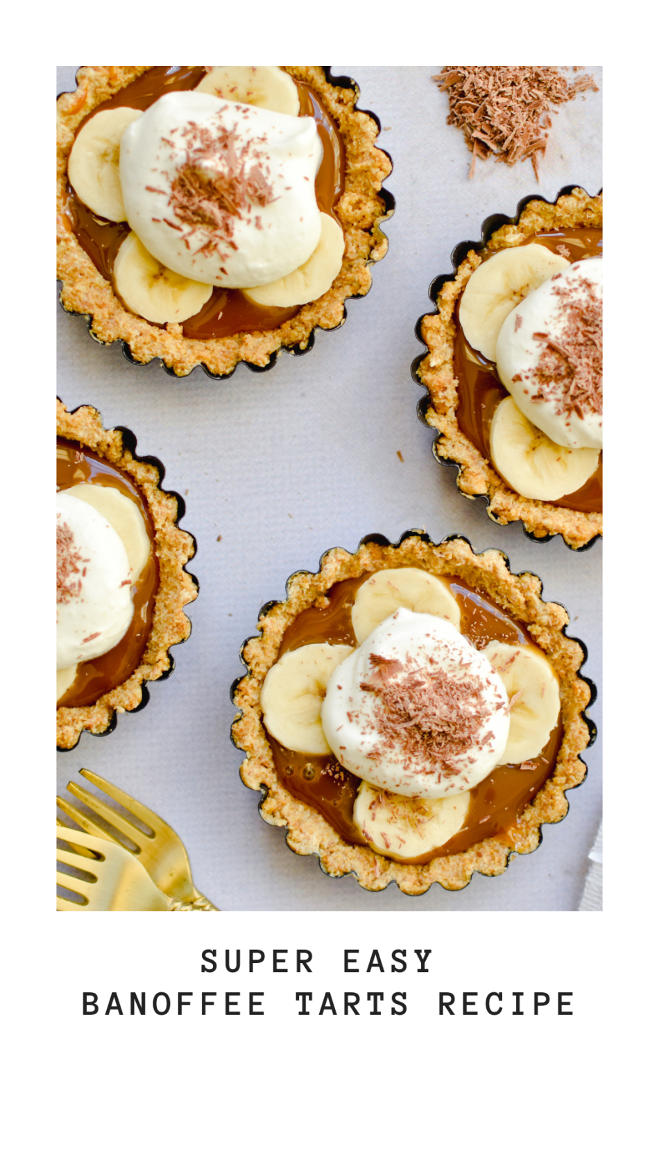 Super Easy Banoffee Tarts recipe - Anne Travel Foodie
