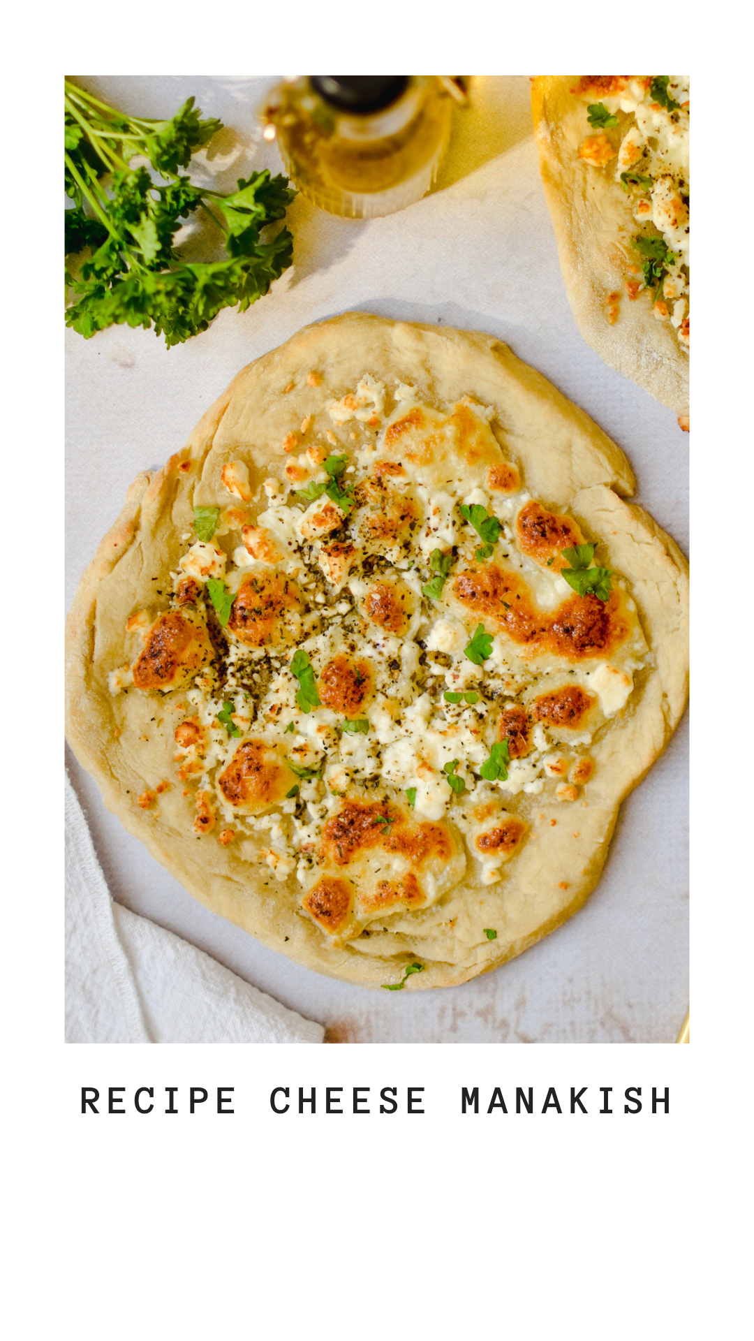 Manakish, Middle Eastern Flatbread with cheese - Anne Travel Foodie