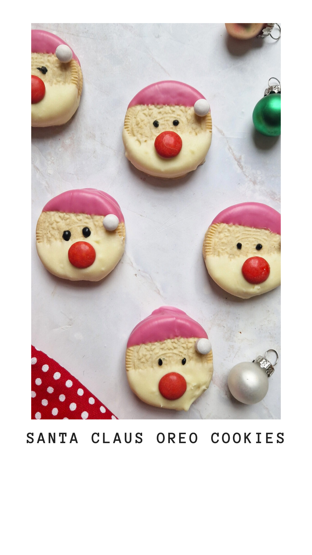 Santa Claus Oreo Cookies - Anne Travel Foodie